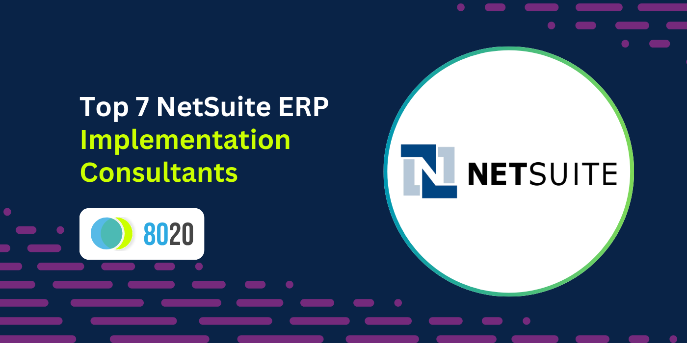 Top 7 NetSuite ERP Implementation Consultants